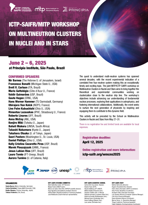 ICTP – SAIFR » Workshop on Multineutron Clusters in Nuclei and in Stars