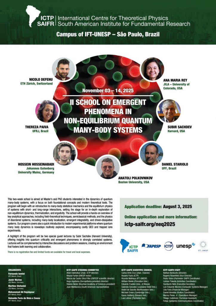 ICTP – SAIFR » II School on Emergent Phenomena in Non-Equilibrium Quantum Many-Body Systems